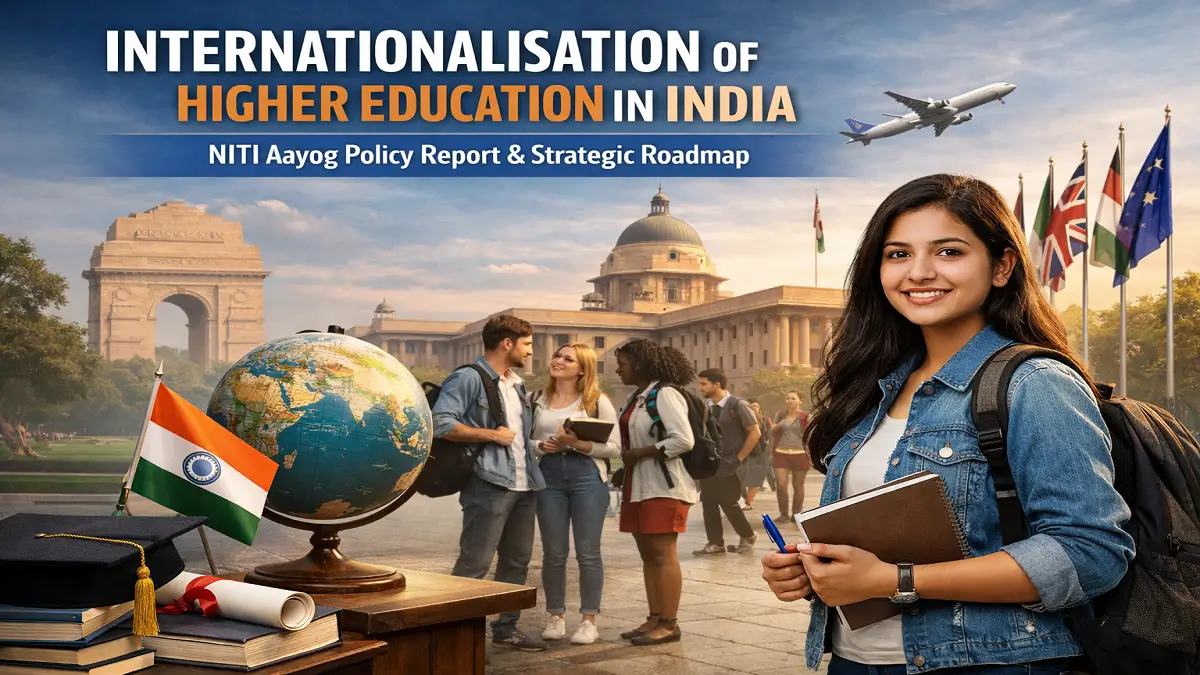 Internationalisation of Higher Education in India: NITI Aayog Policy ...